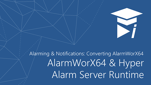 Converting AlarmWorX64 to Hyper Alarm Server | MEIDS Software Solutions